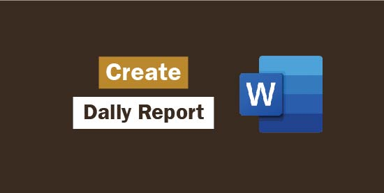 Guide On How To Write Or Create Daily Report In Word 2022 WPS PDF Blog