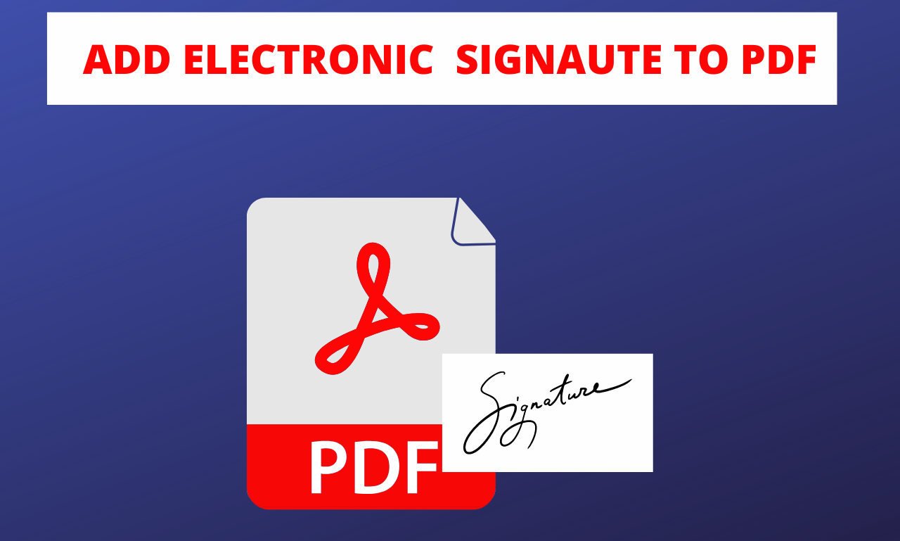 How To Add Electronic Signature To PDF Online And Offline WPS PDF Blog