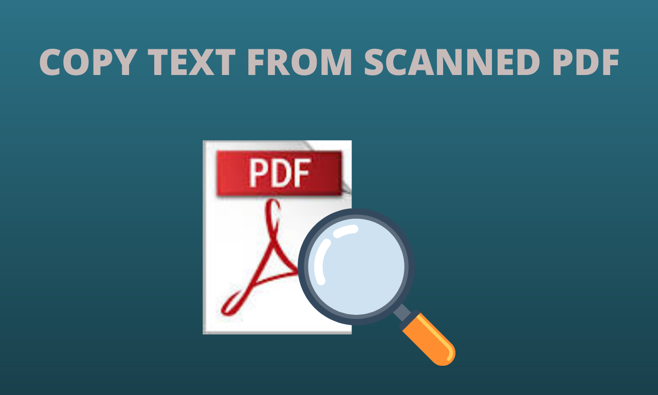How To Copy Text From Scanned PDF In 2022 Best Online Offline 